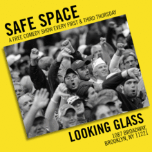 Safe Space Comedy Show: August Edition!